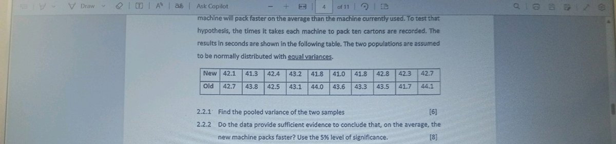 machine will pack faster on the average than the machine currently used.