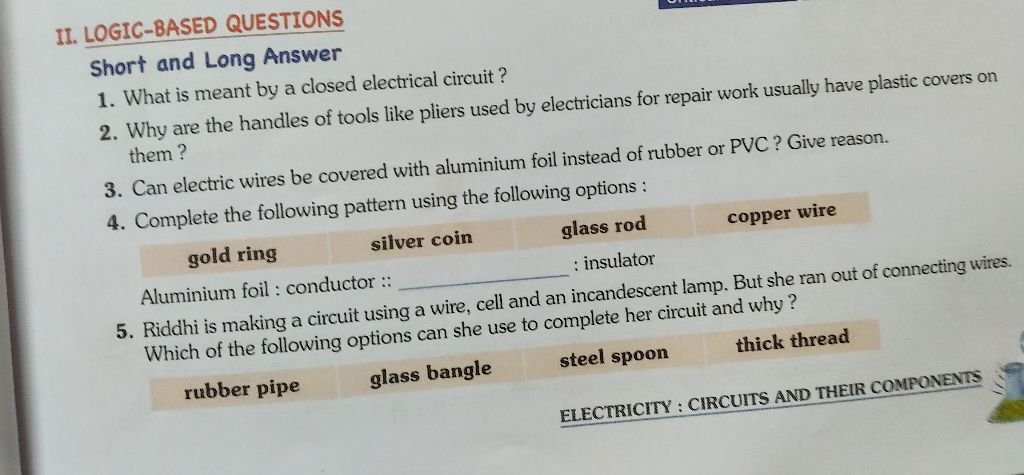 II. LOGIC-BASED QUESTIONS Short and Long Answer What is meant by a closed..