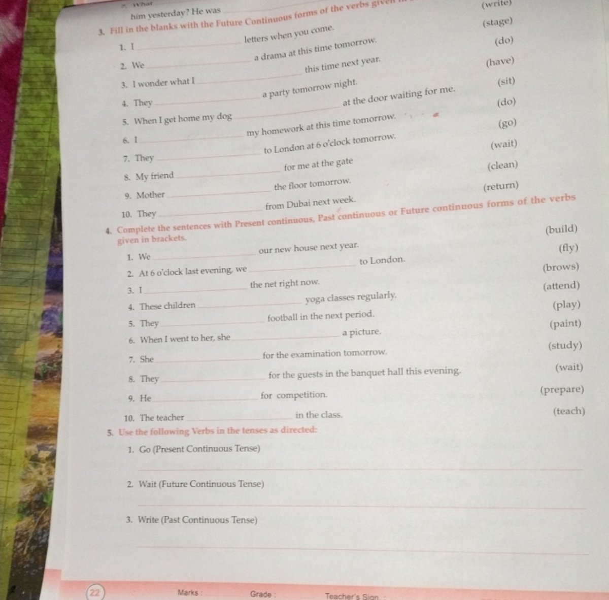 Fill in the blanks with the Future Continuous forms of the verbs given in..