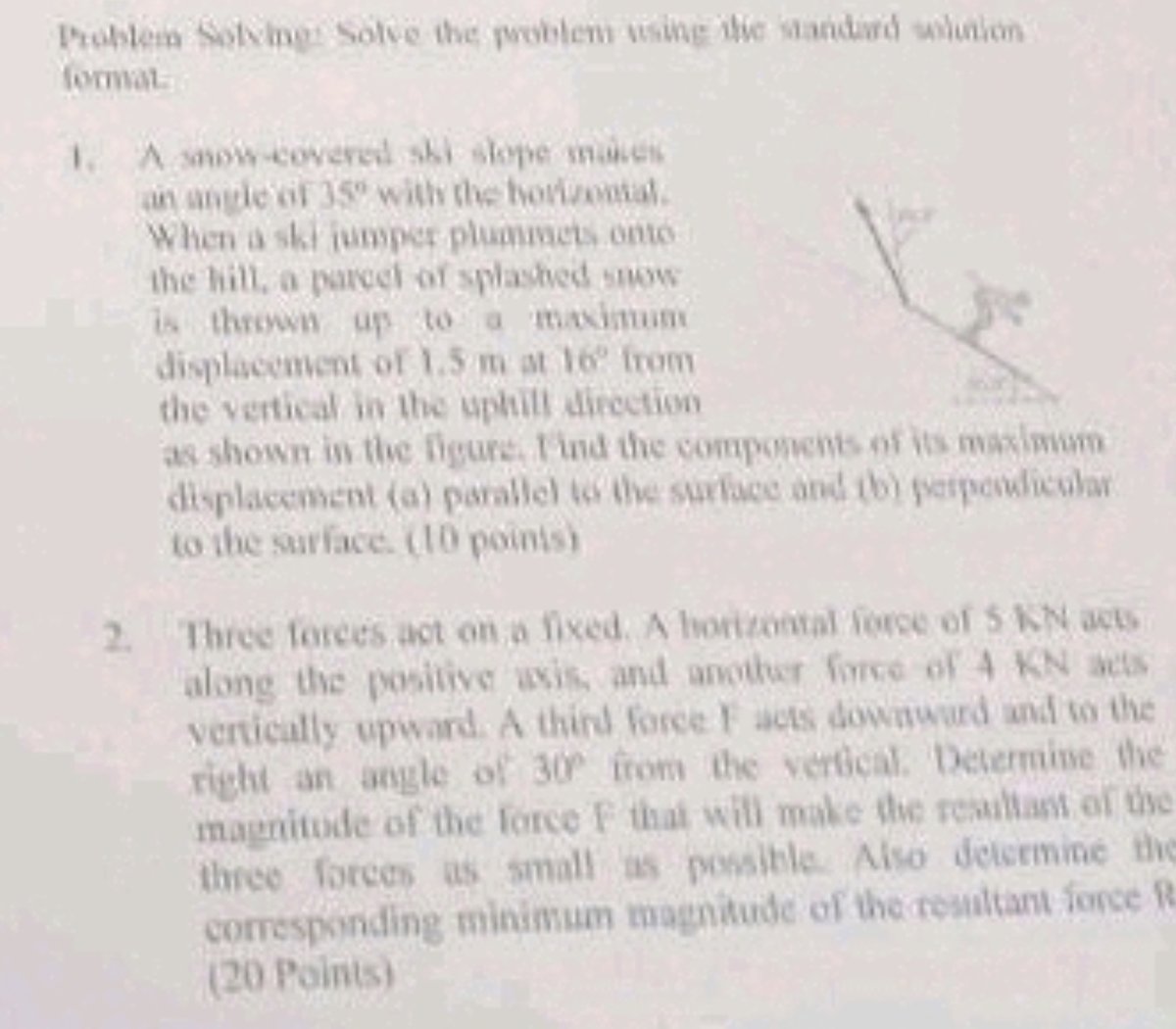 Problem Solving: Solve the problem using the standard solution format A