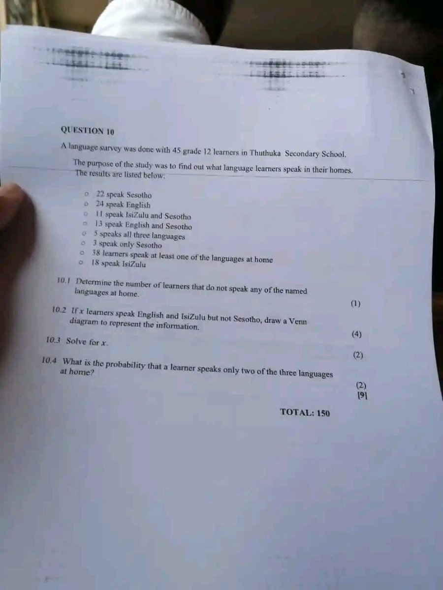 QUESTION 10 A language survey was done with 45 grade 12 learners in Thuth..