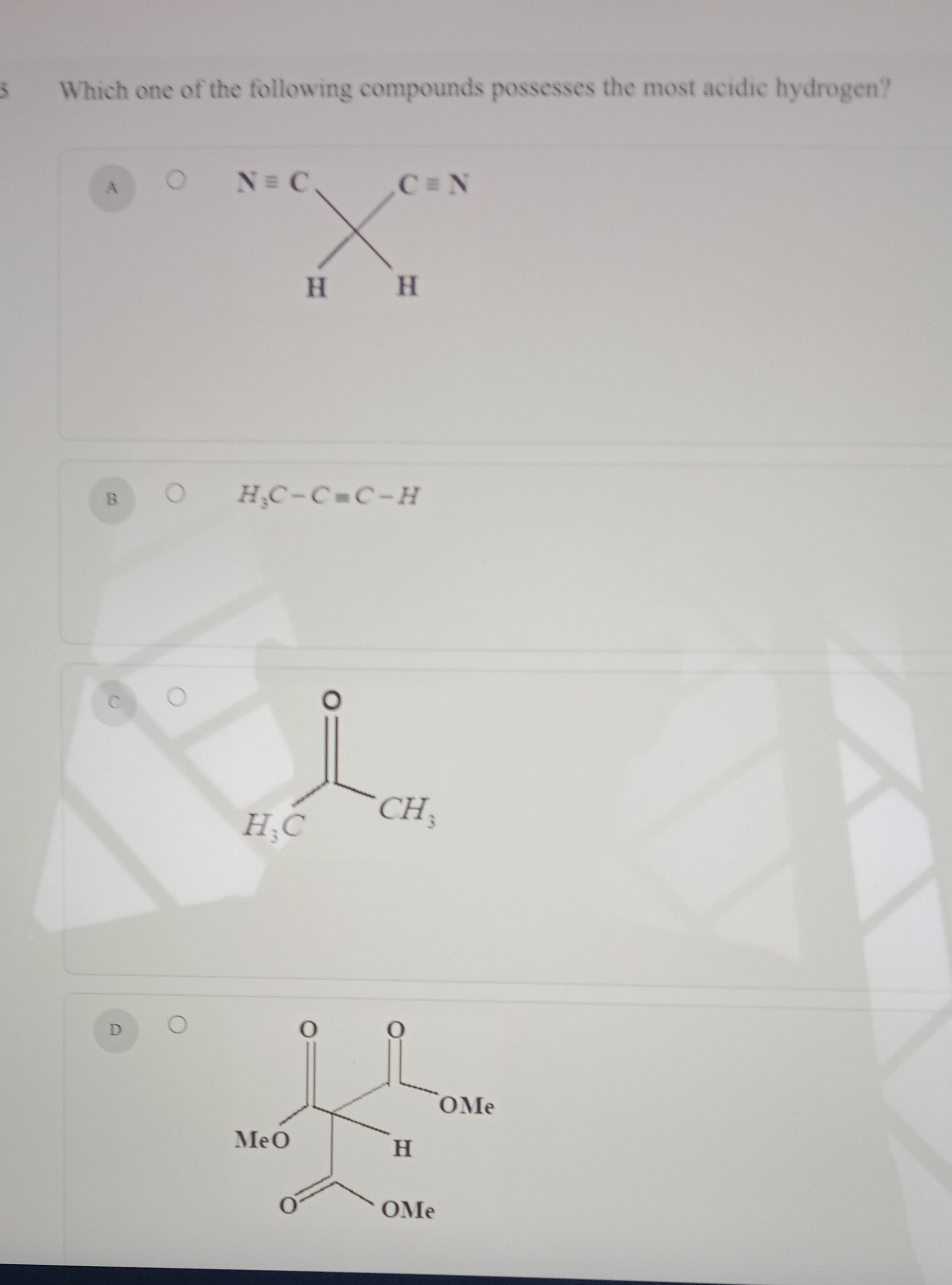 Which one of the following compounds possesses the most acidic hydrogen?
