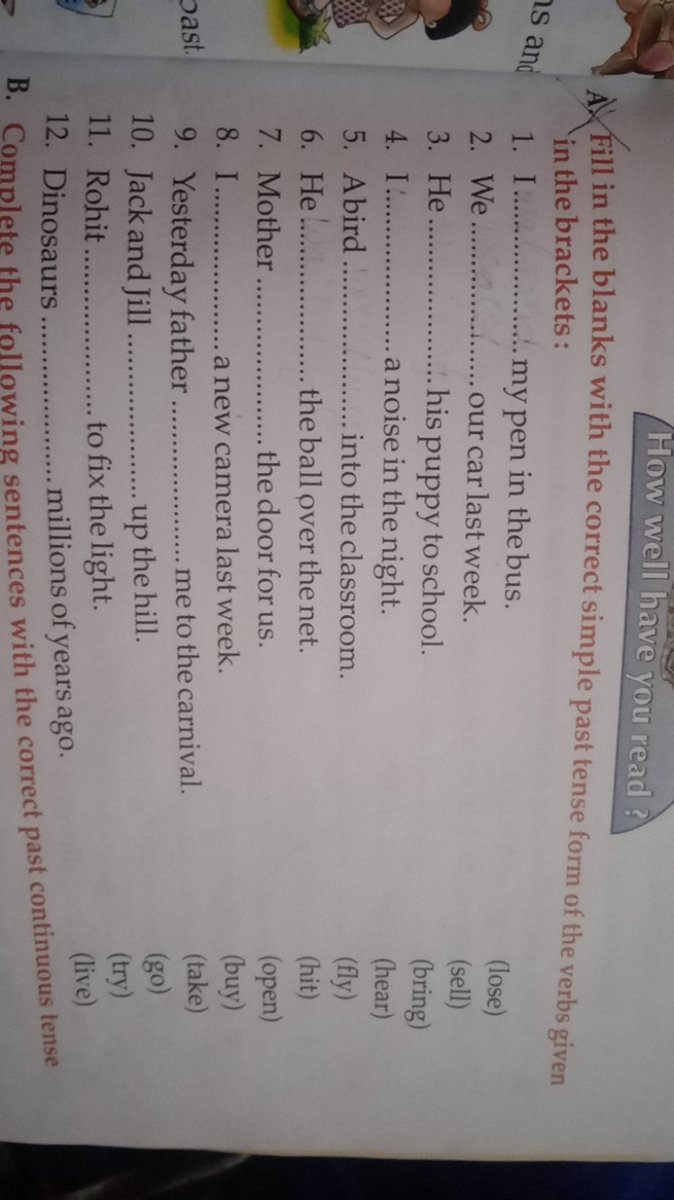 A. Fill in the blanks with the correct simple past tense form of the verb..