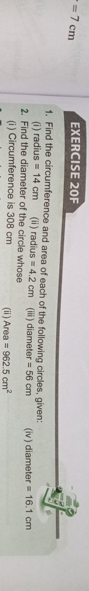 EXERCISE 20F Find the circumference and area of each of the following ci..