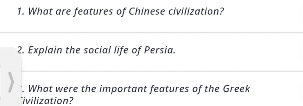 What are features of Chinese civilization? Explain the social life of Per..