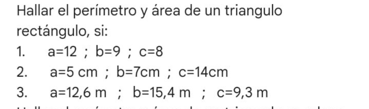 Hallar el perímetro y área de un triangulo rectángulo, si: a=12 ; b=9 ; c..
