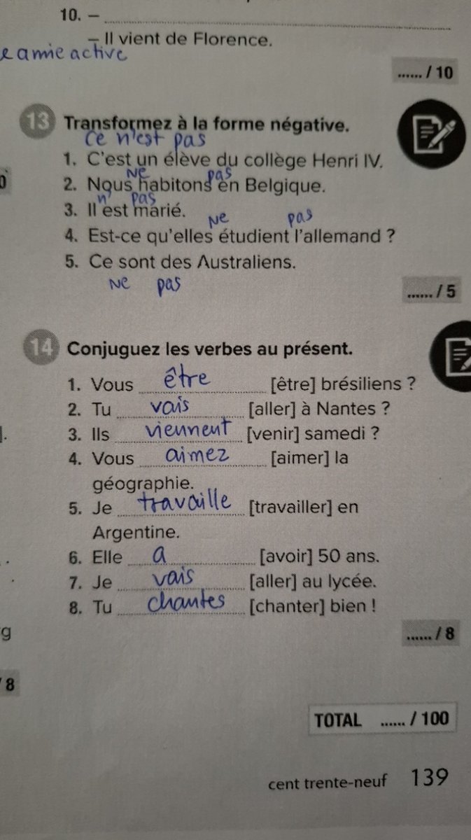 Transformez à la forme négative. C'est un élève du collège Henri IV. Nous..