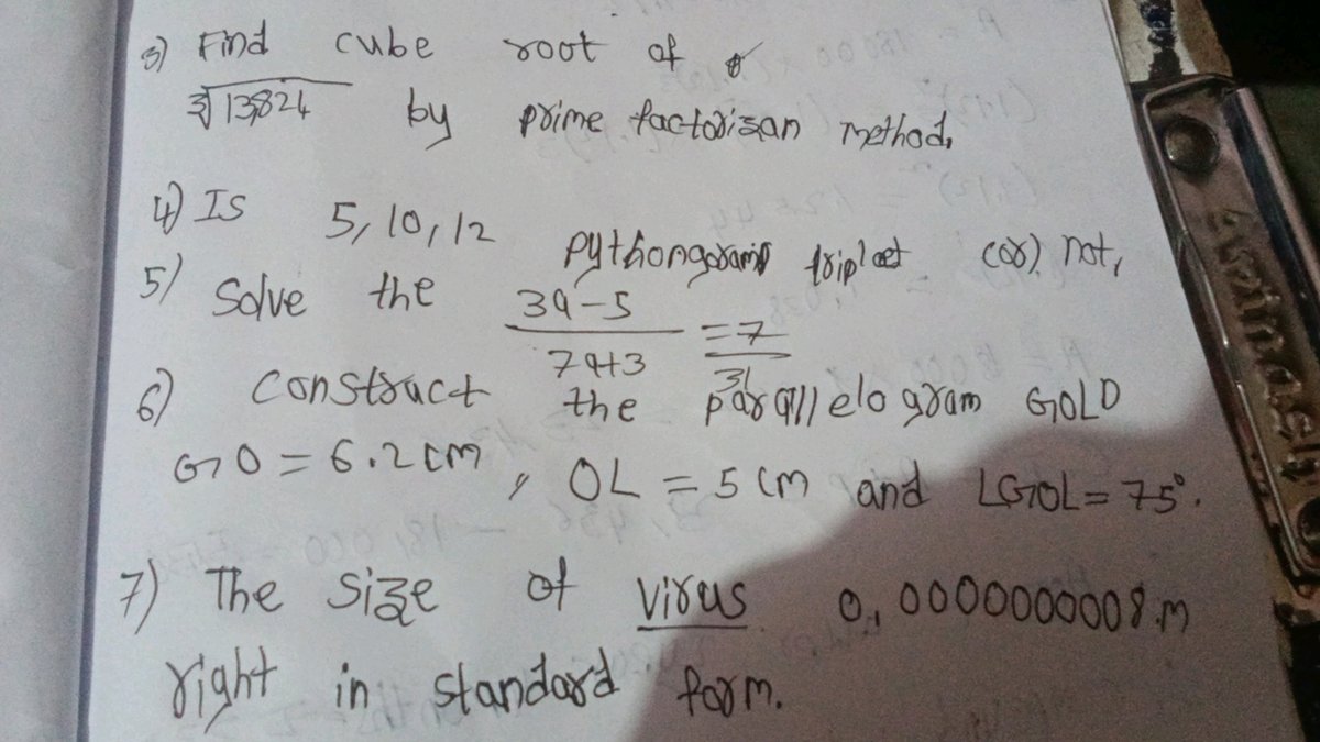 Here are the questions: 3) Find the cube root of 13824 by prime factoriz..