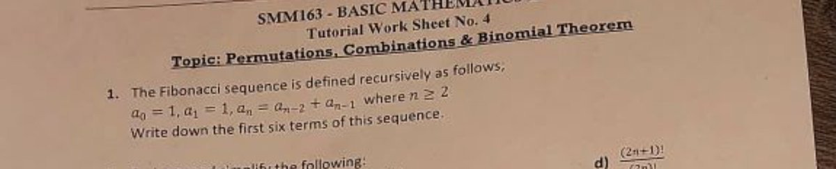 The Fibonacci sequence is defined recursively as follows, a_0 = 1, a_1