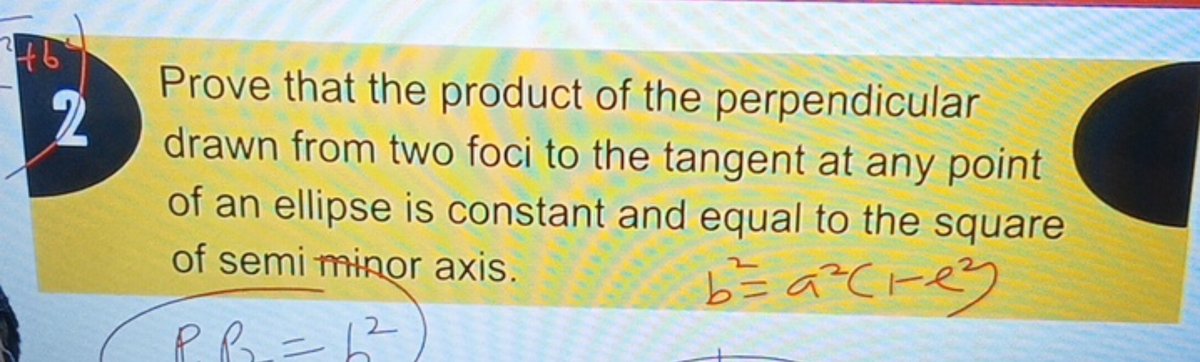 Prove that the product of the perpendicular drawn from two foci to the ta..