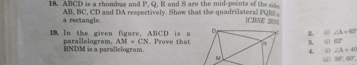 ABCD is a rhombus and P, Q, R and S are the mid-points of the sides AB, B..