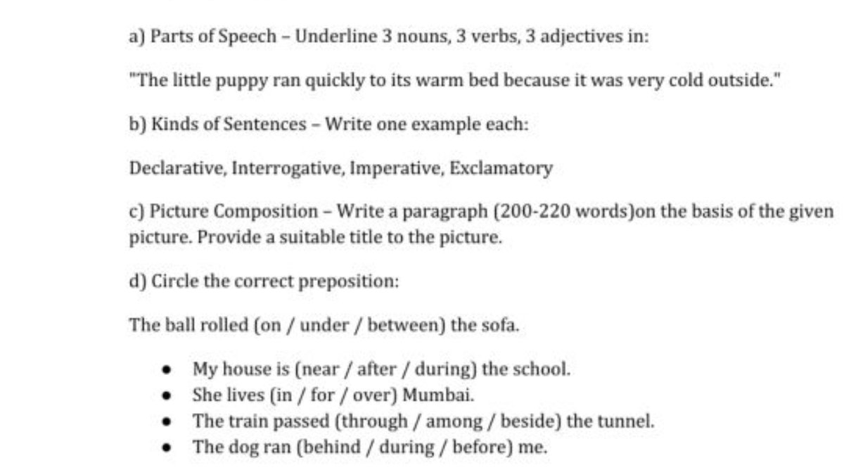 a) Parts of Speech - Underline 3 nouns, 3 verbs, 3 adjectives in: "The li..