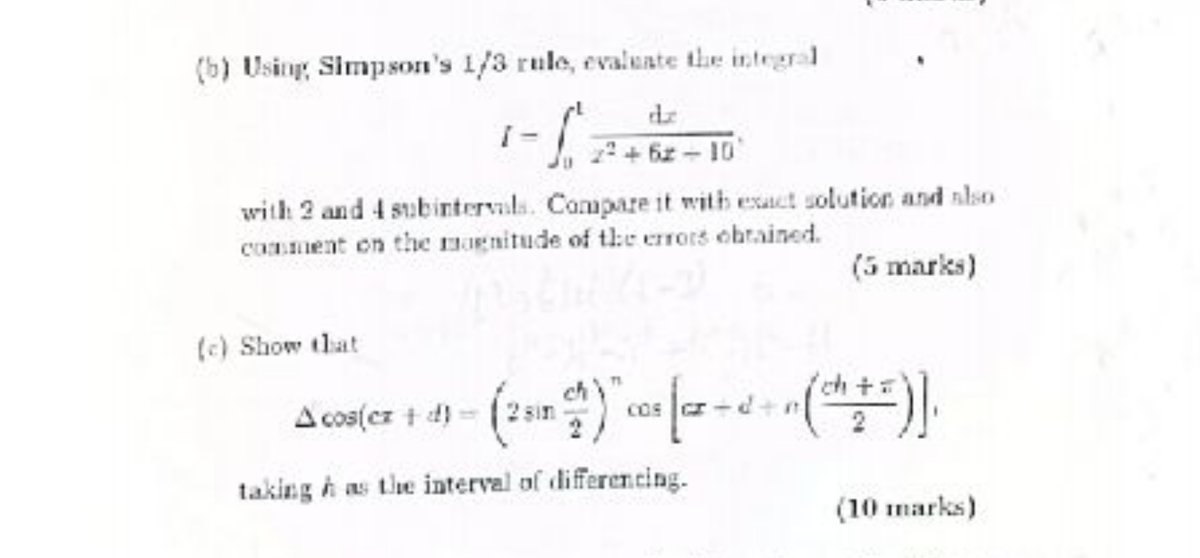 (b) Using Simpson's 1/3 rule, evaluate the integral I = \int_{0}^{1} \fr..