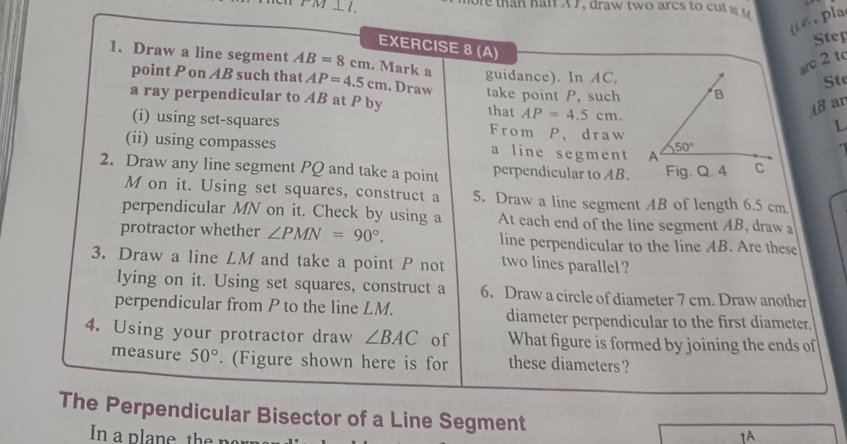 Exercise 8 (A) Draw a line segment AB = 8 cm. Mark a point P on AB such