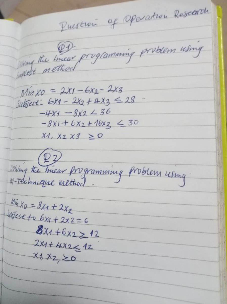 Question of Operation Research Q1 Solve the linear programming problem u..