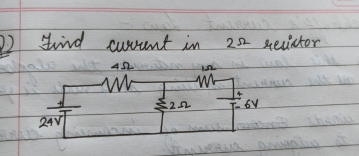 Find the current in the 2Ω resistor in the given circuit. | Filo