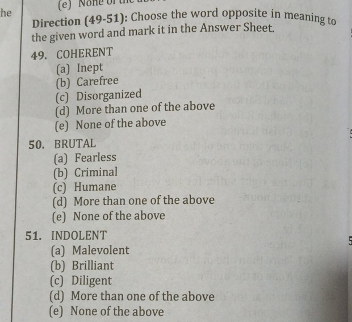 Direction (49-51): Choose the word opposite in meaning to the given word