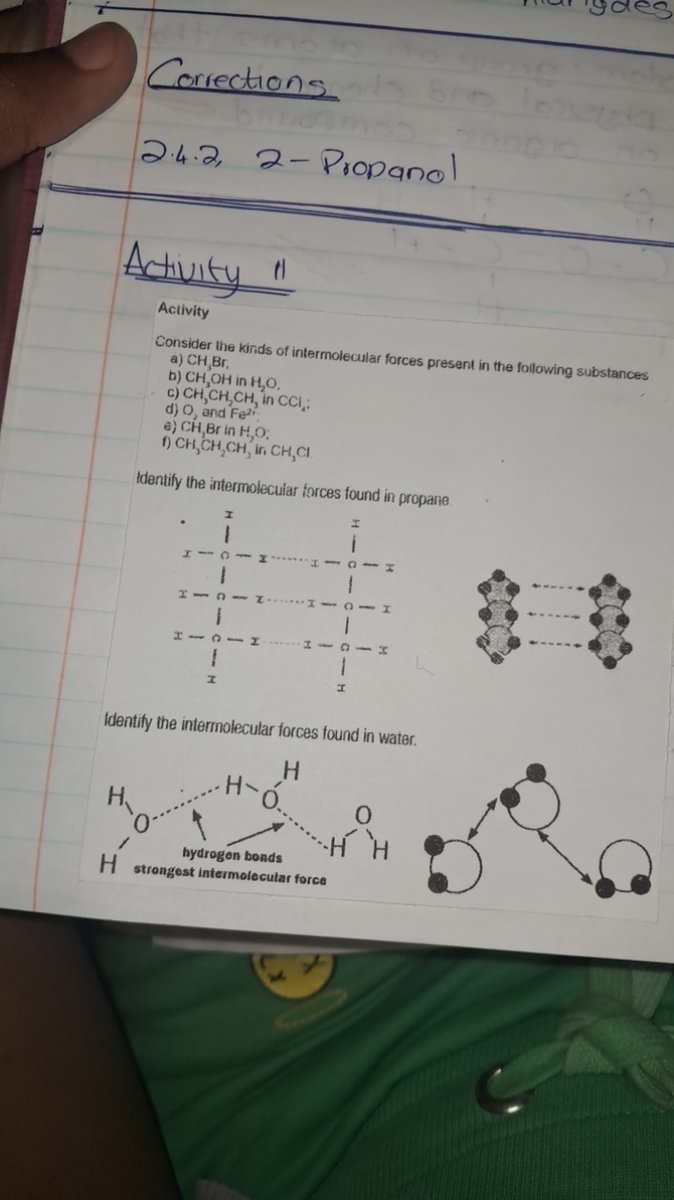 Activity Consider the kinds of intermolecular forces present in the follo..