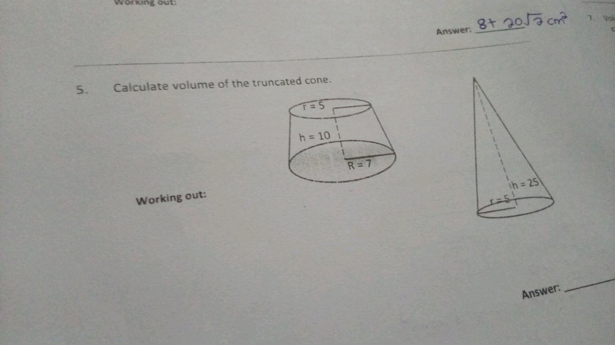 Calculate volume of the truncated cone. (Diagram shows a truncated cone