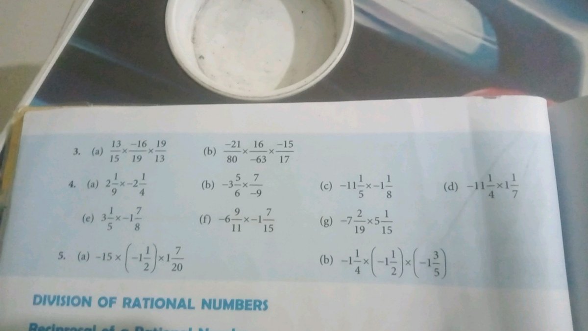 (a) \frac{13}{15} \times \frac{-16}{19} \times \frac{19}{13} (b) \frac{-2..