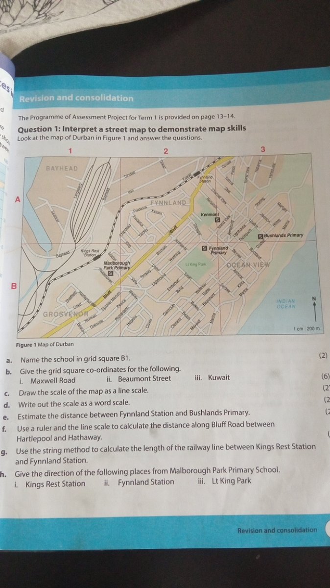 Question 1: Interpret a street map to demonstrate map skills Look at the