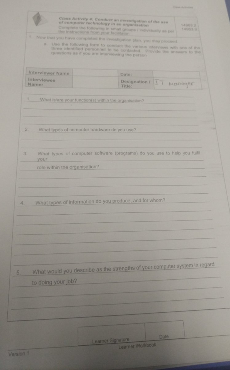 Class Activity 4: Conduct an investigation of the use of computer technol..
