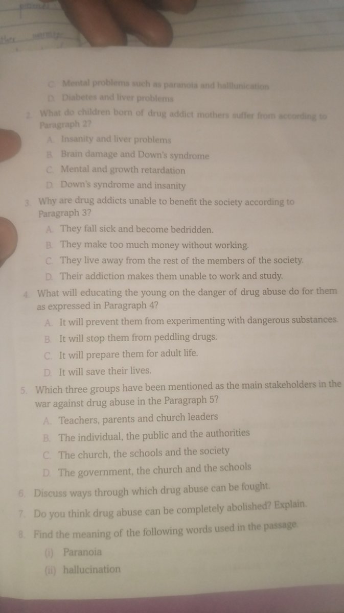 Here are a series of questions related to a passage about drug abuse. Ple..