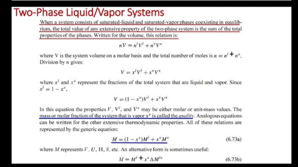 Two-Phase Liquid/Vapor Systems When a system consists of saturated-liqui..
