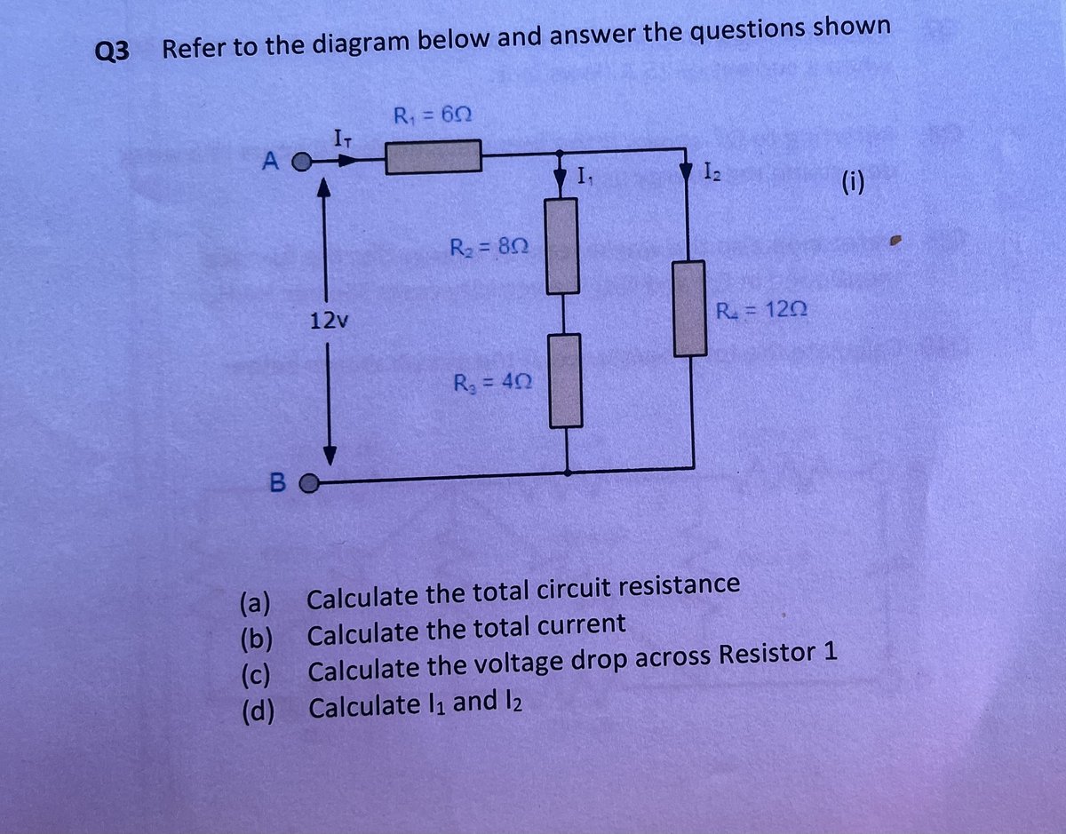 Q3 Refer to the diagram below and answer the questions shown. Circuit Di..