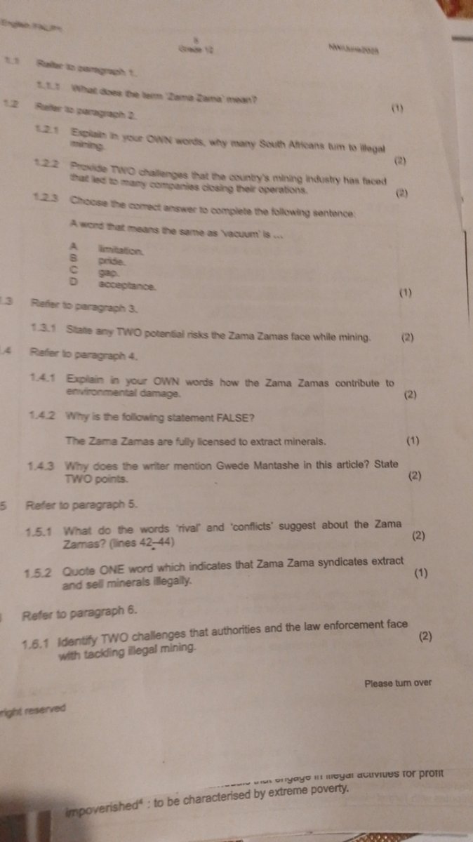 1.1 Refer to paragraph 1. 1.1.1 What does the term Zama Zama mean? 1.2 R..