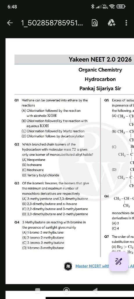 Q1 Methane can be converted into ethane by the reactions (A) Chlorination..