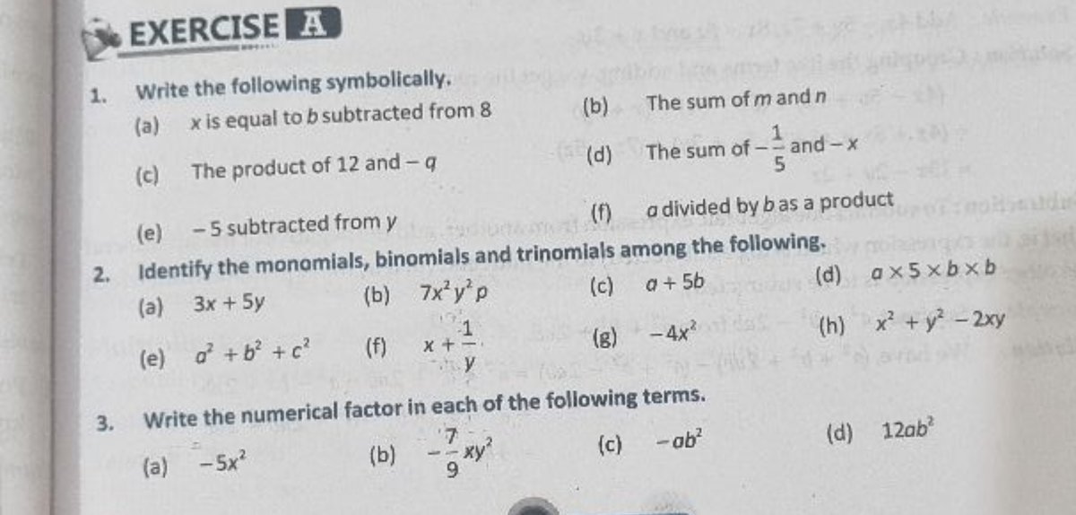EXERCISE A Write the following symbolically. (a) x is equal to b subt..