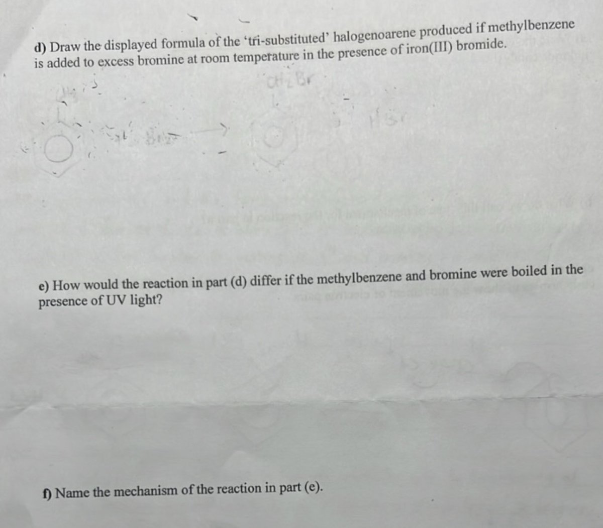 d) Draw the displayed formula of the 'tri-substituted' halogenoarene prod..