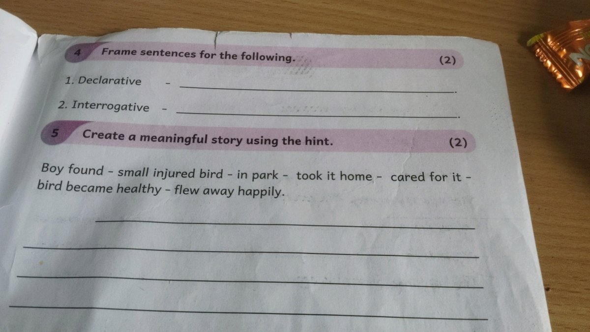 Frame sentences for the following. Declarative Interrogative Create a me..