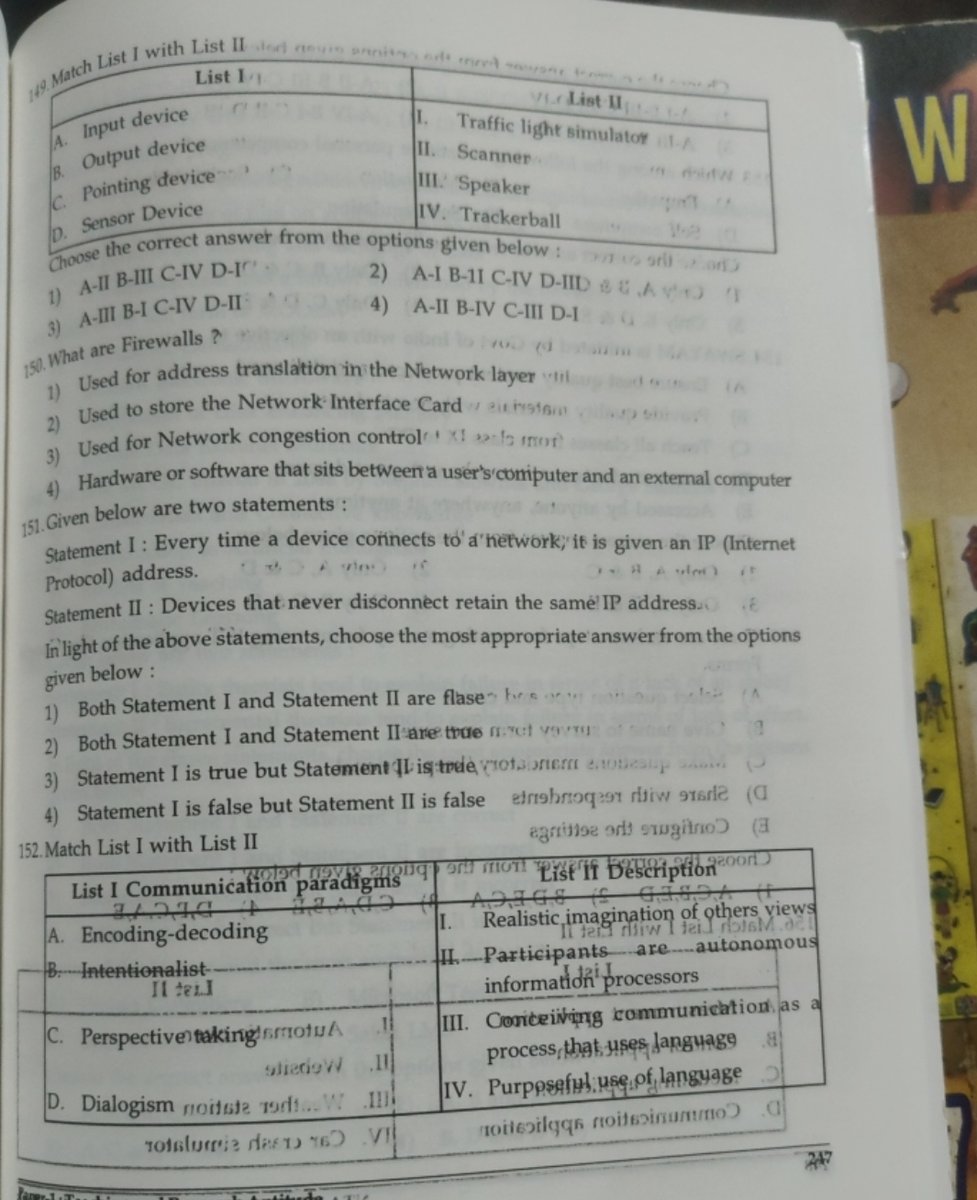 Match List I with List II List I A. Input device B. Output device C. Poi..