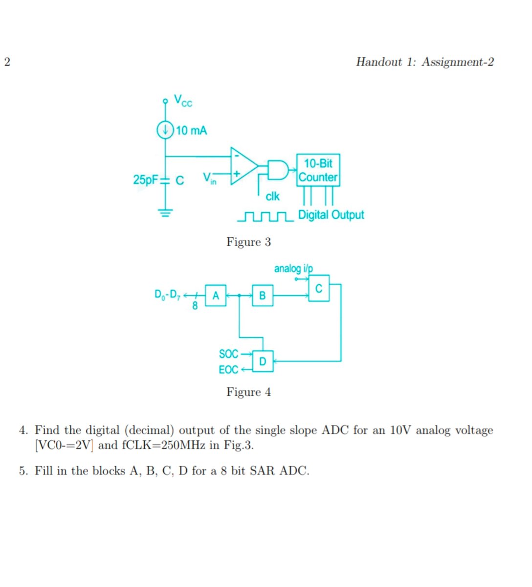Find the digital (decimal) output of the single slope ADC for an 10V anal..