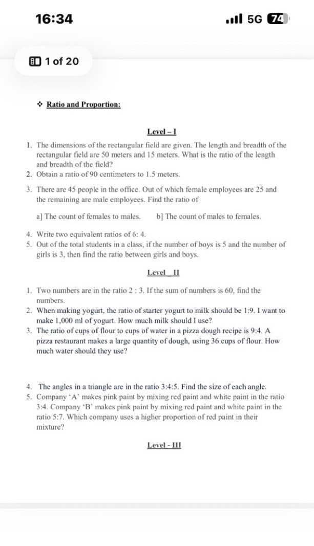 Ratio and Proportion: Level - I The dimensions of the rectangular field..
