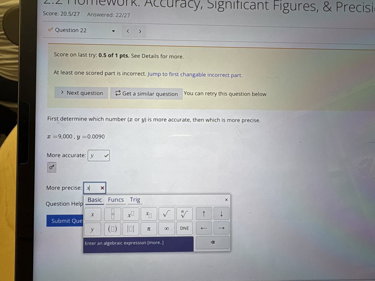 First determine which number (x or y) is more accurate, then which is mor..