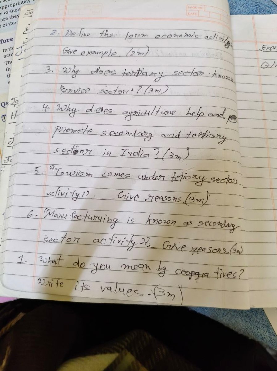 Define the term economic activity. Give example. (2m) Why is the tertiary..