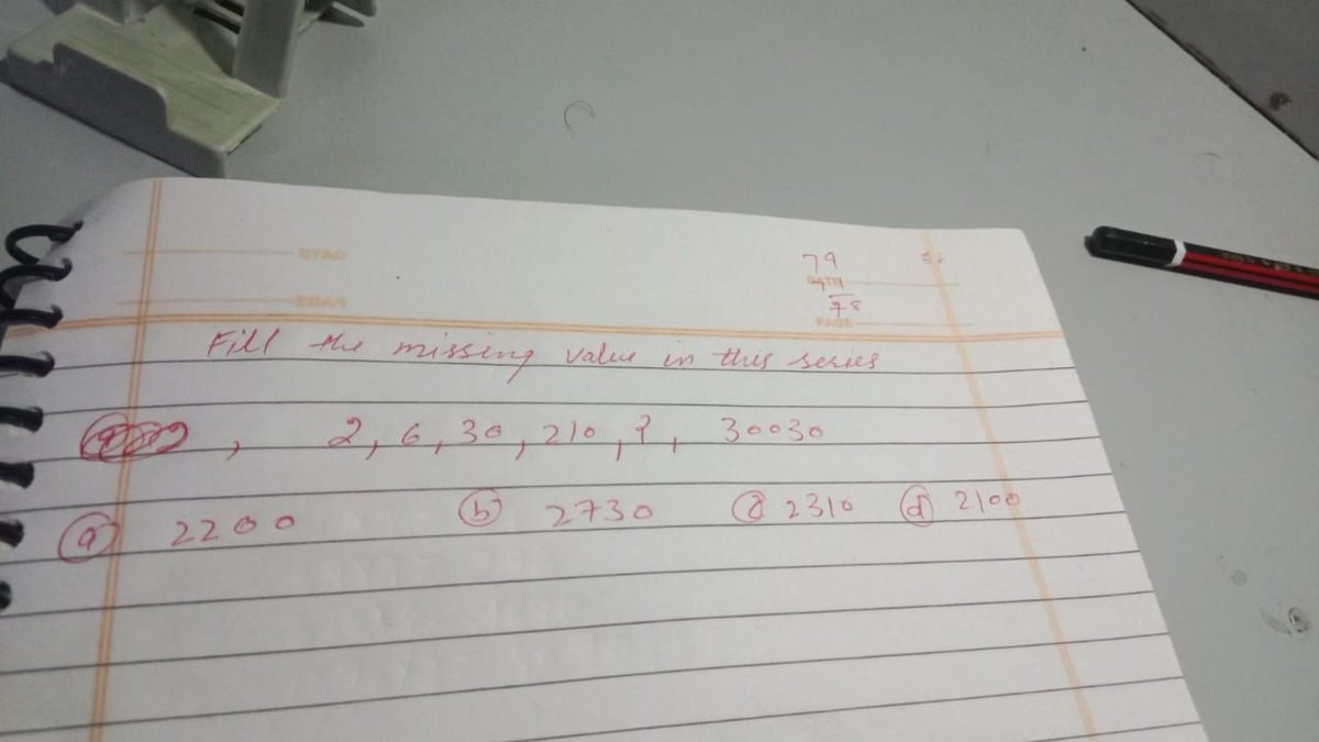 Fill the missing value in this series: ?, 2, 6, 30, 210, ?, 30030 a) 22..