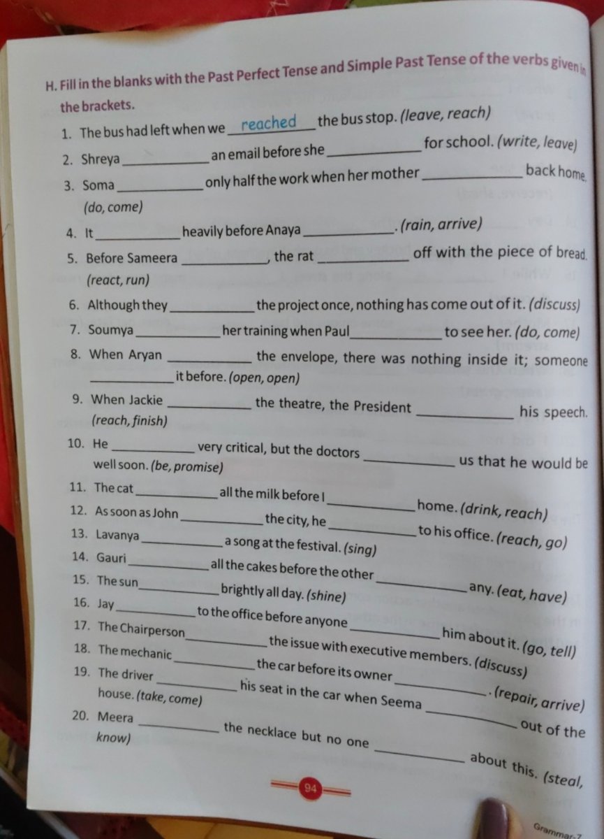 H. Fill in the blanks with the Past Perfect Tense and Simple Past Tense o..