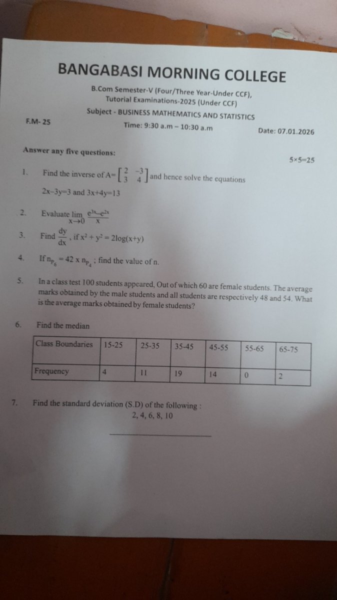 Answer any five questions: Find the inverse of A = \begin{bmatrix} 2