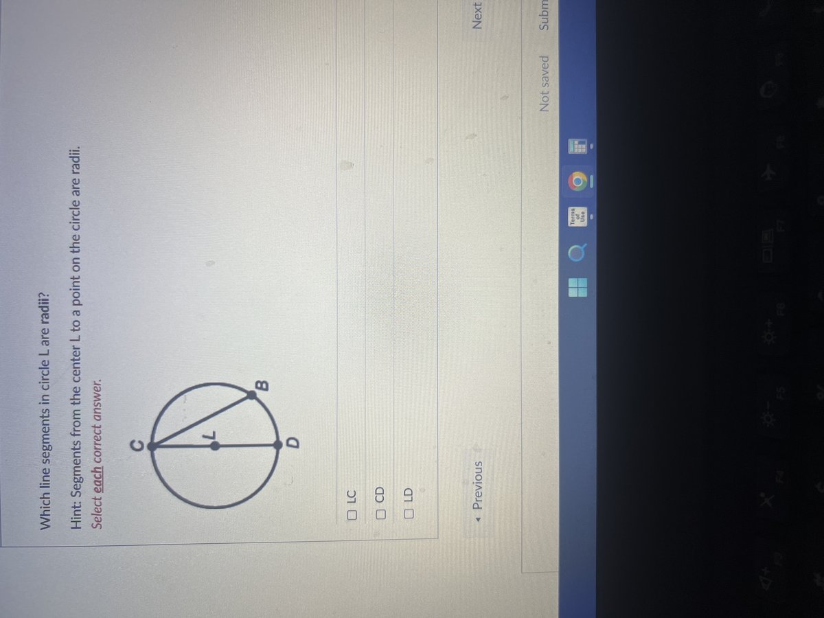 Which line segments in circle L are radii? Hint: Segments from the cente..