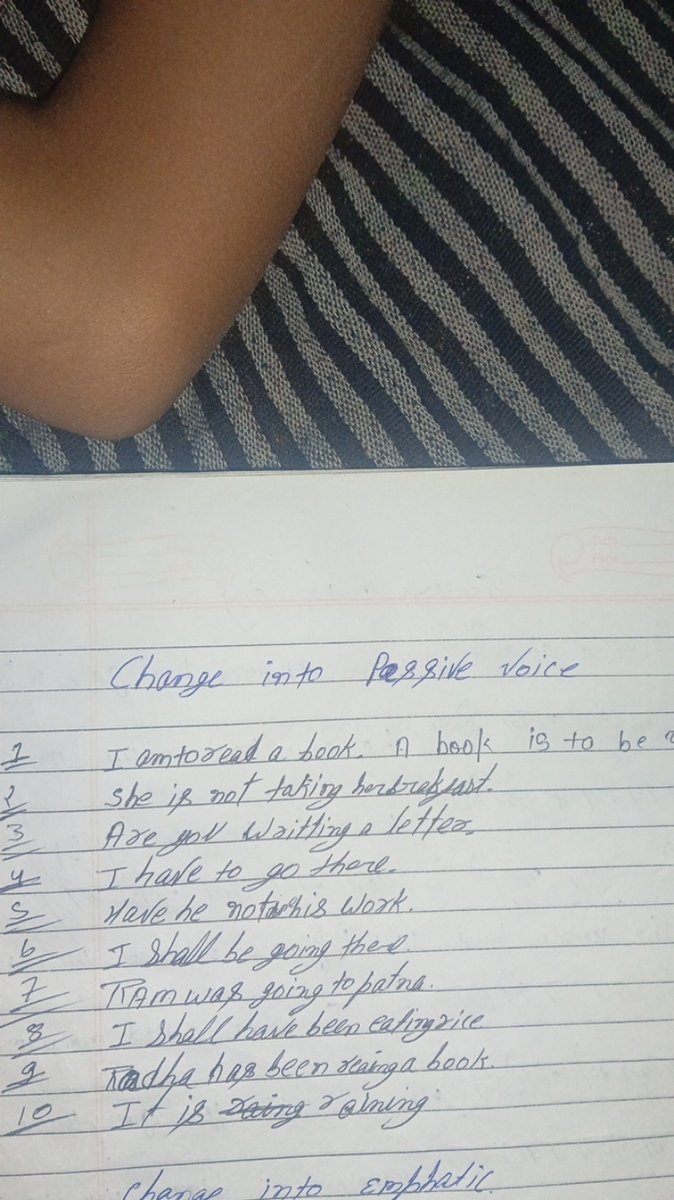 Change into Passive Voice: I am to read a book. She is not taking her br..
