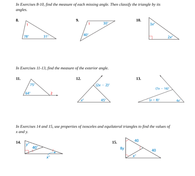 In Exercises 8-10, find the measure of each missing angle. Then classify
