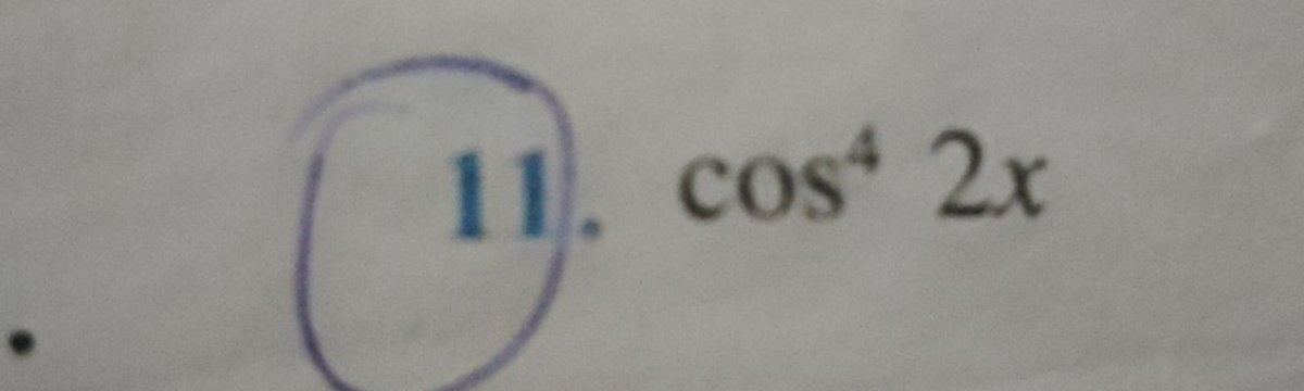 cos⁴ 2x | Filo