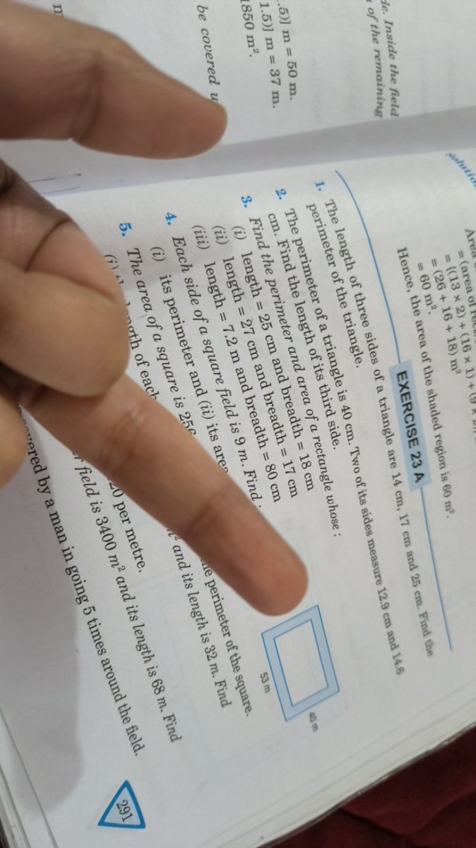 Here are some questions from Exercise 23 A: The length of three sides of..