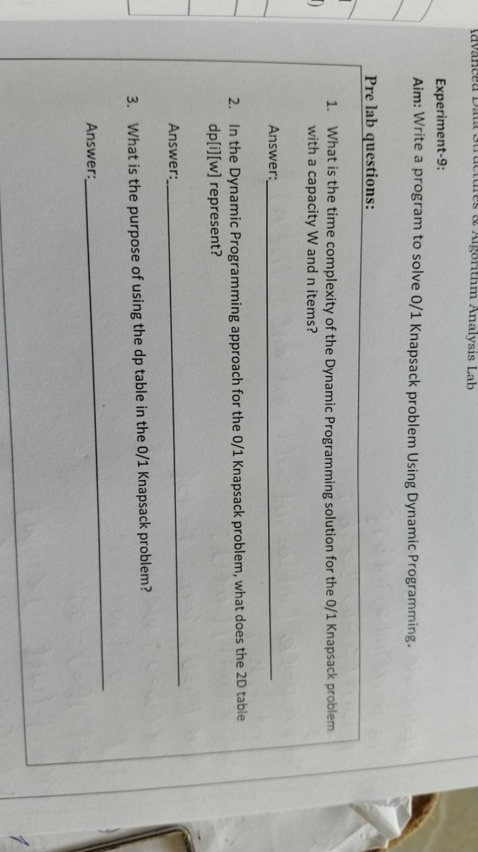 Experiment-9: Aim: Write a program to solve 0/1 Knapsack problem Using Dy..