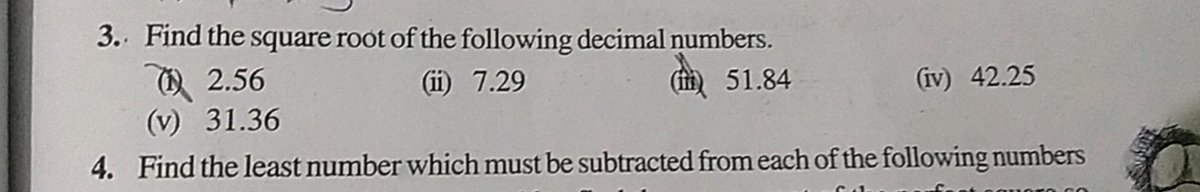 Find the square root of the following decimal numbers. (i) 2.56