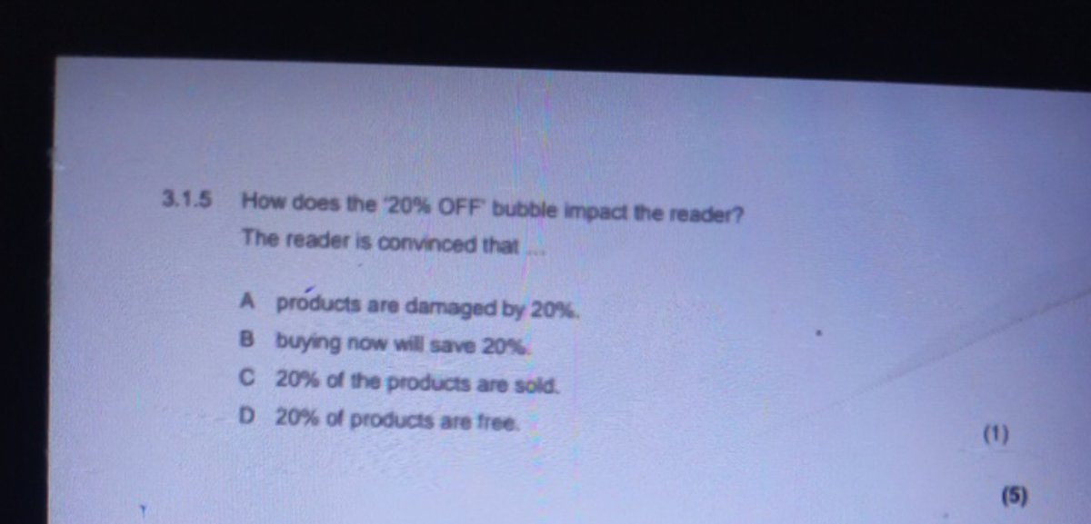 3.1.5 How does the '20% OFF' bubble impact the reader? The reader is conv..